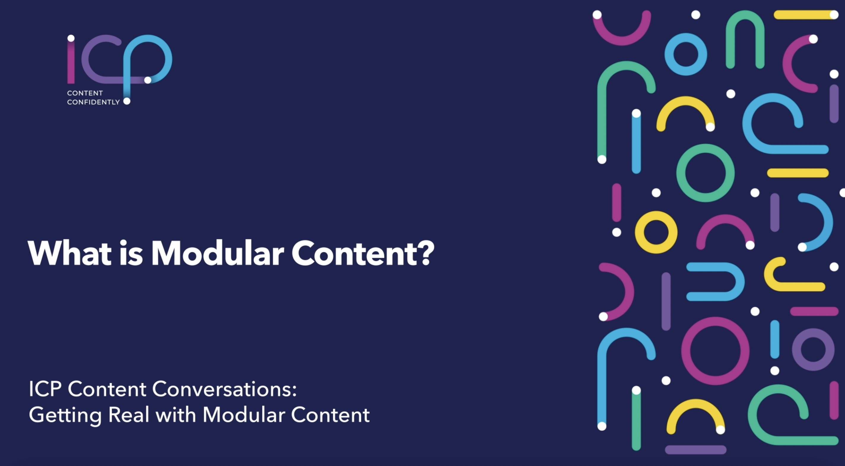 What is Modular Content? - Videos - ICP