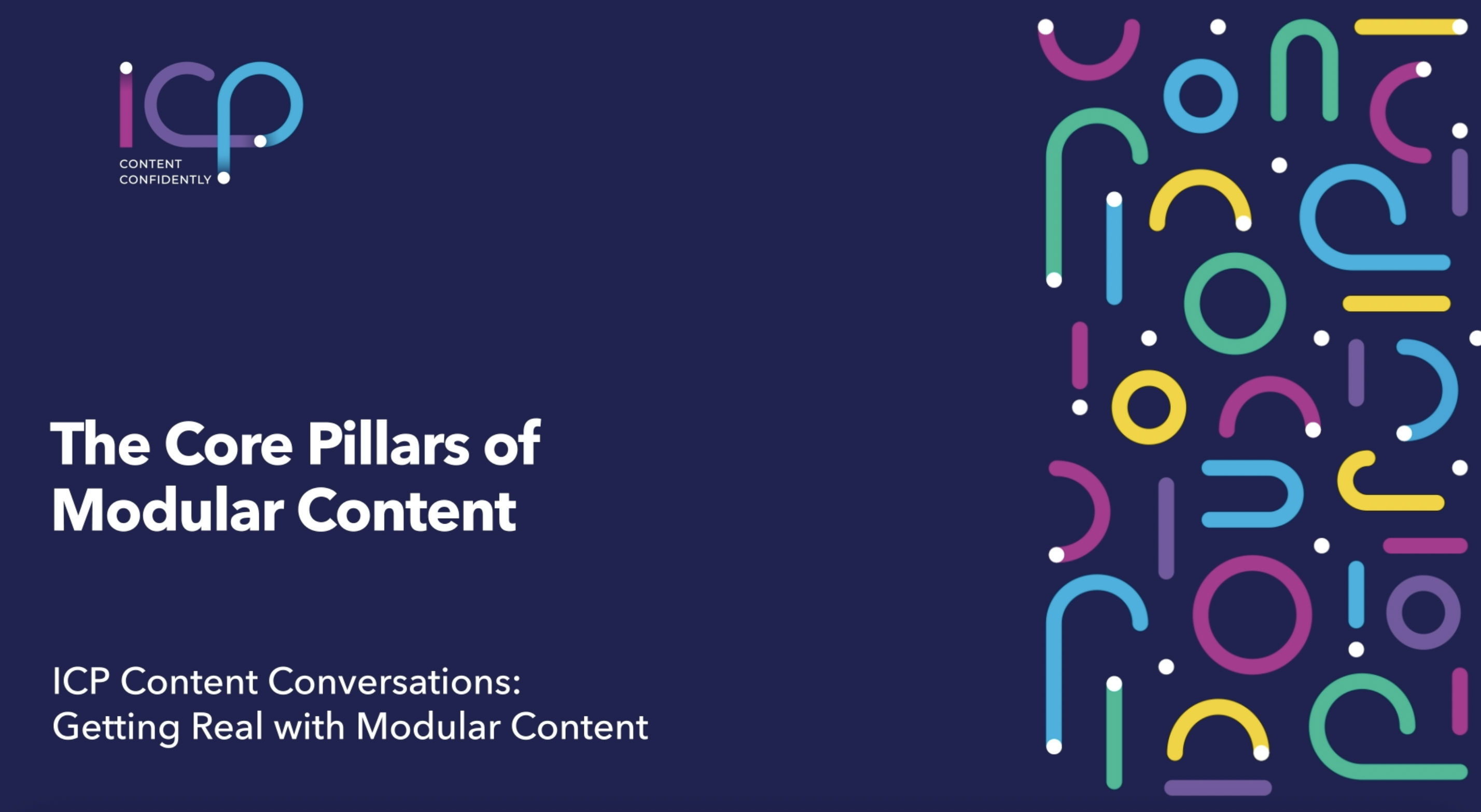 The Core Pillars of Modular Content - Videos - ICP